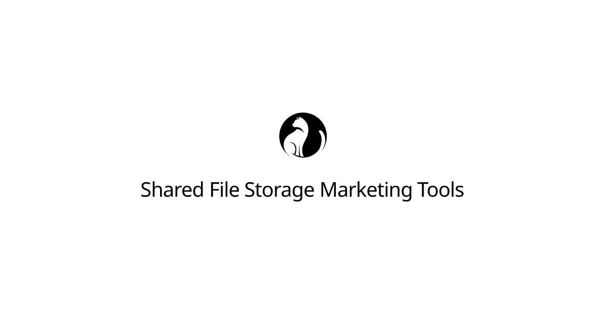 Shared File Storage Marketing Tools